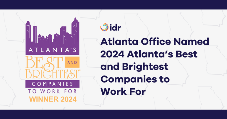 IDR Inc. is One of Atlanta’s 2024 Best and Brightest Companies to Work For